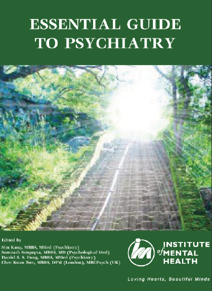 Essential Guide to Psychiatry (Bundled) - IMH | Institute of Mental Health